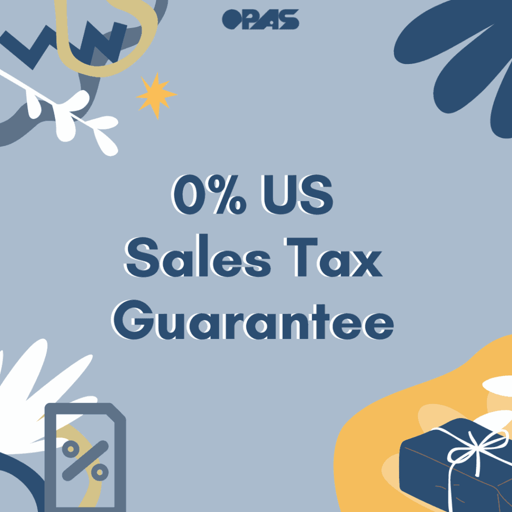OPAS 0% US Sales Tax Guarantee Guide - OPAS